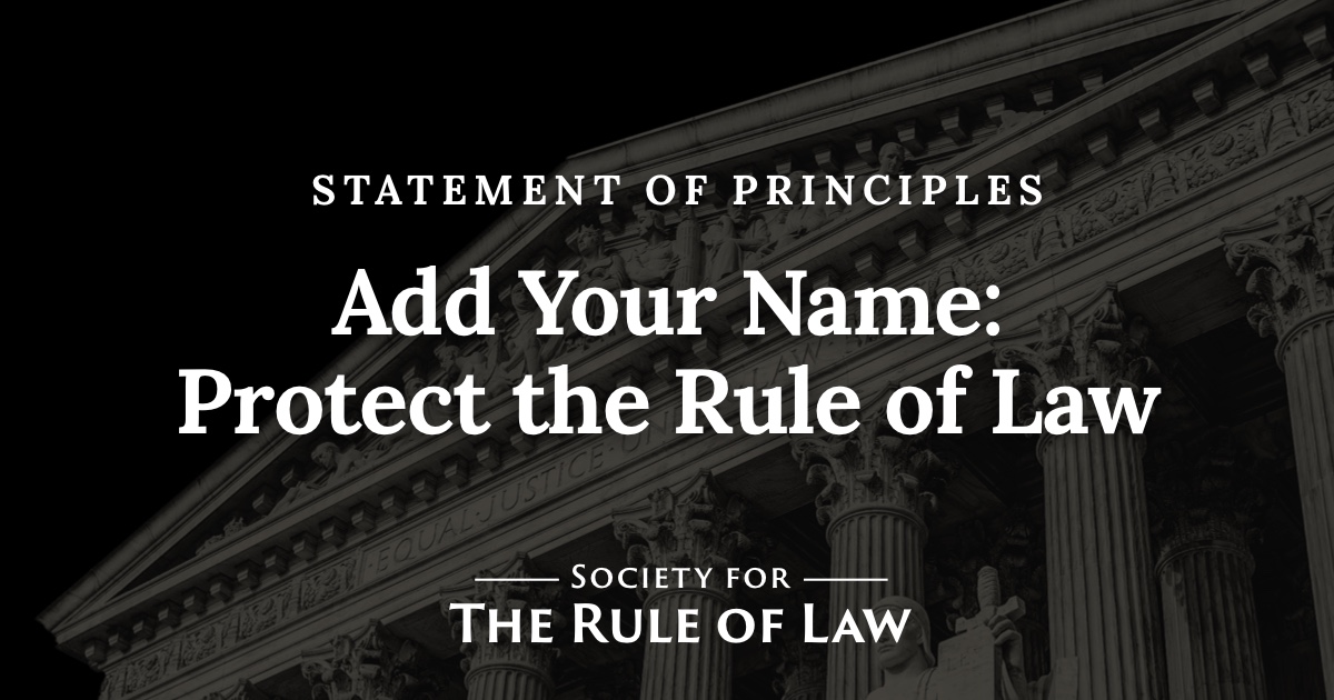 Statement of Principles to Preserve, Protect, and Defend the Constitution, the Rule of Law, and ...